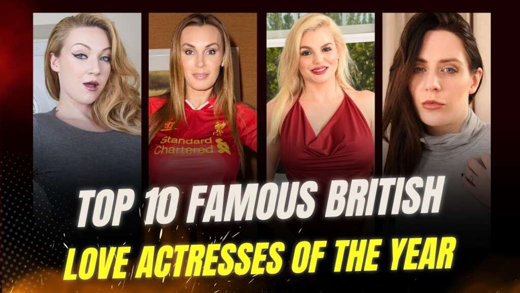 Top Famous British Love Actresses You Should Know About – iconsofsin.com